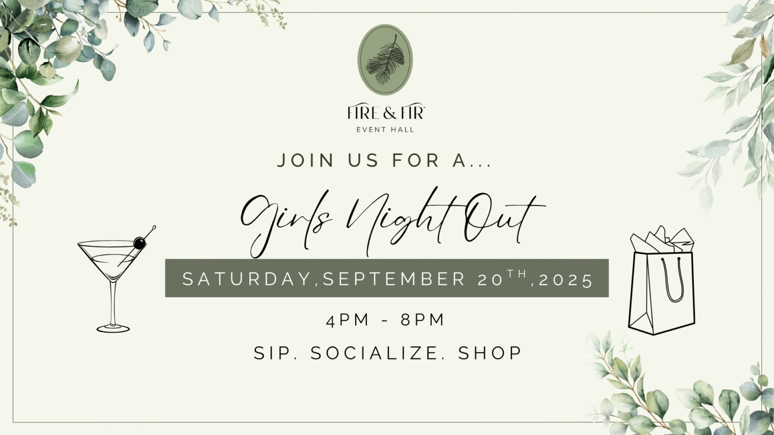 Girls Night Out | Fire & Fir Event Hall